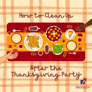 How to Clean Up After the Thanksgiving Party - StorAmerica Storage